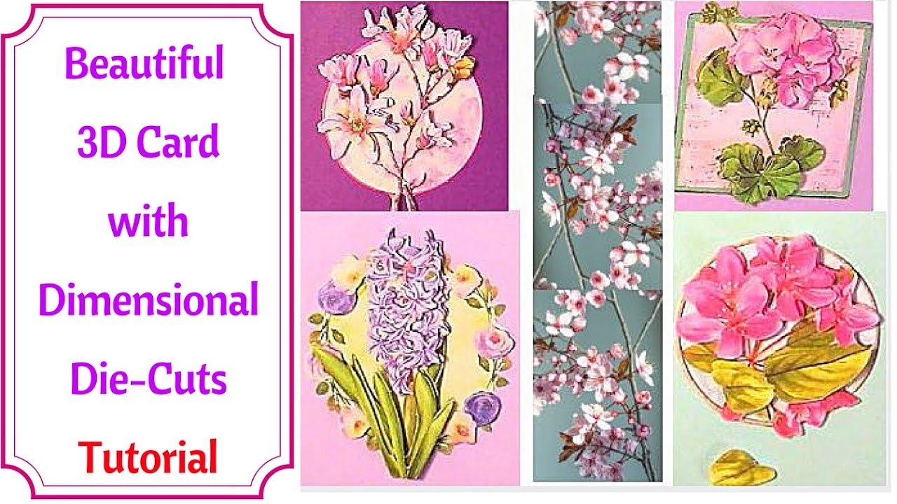 Last Minute Gorgeous 3D Card with Die-Cuts : Super Easy Tutorial - YouTube