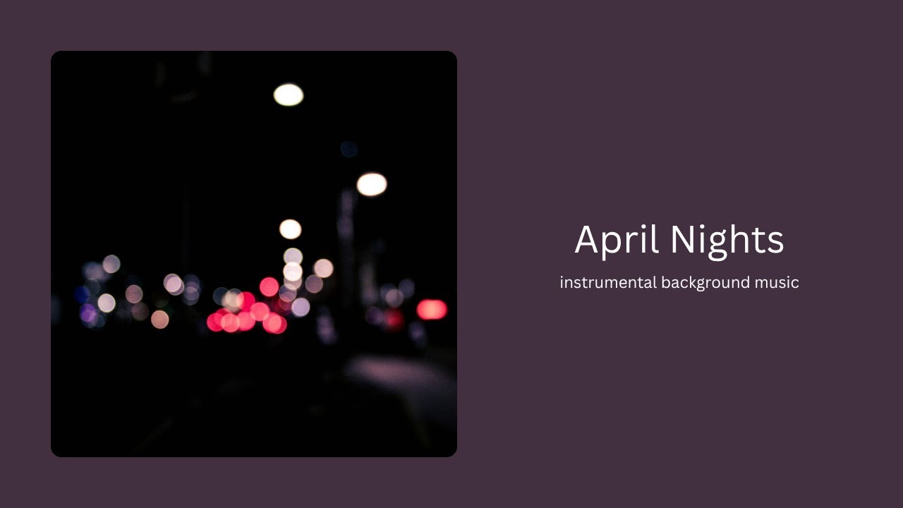 April Nights - YouTube