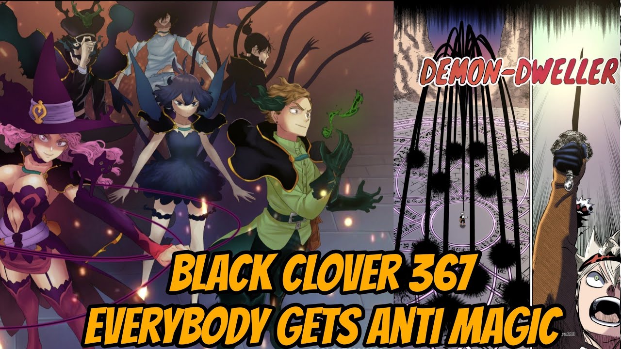 Black Clover Chapter 367 Review - YouTube