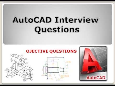 AutoCAD Interview Questions: Top 10 objective questions - YouTube