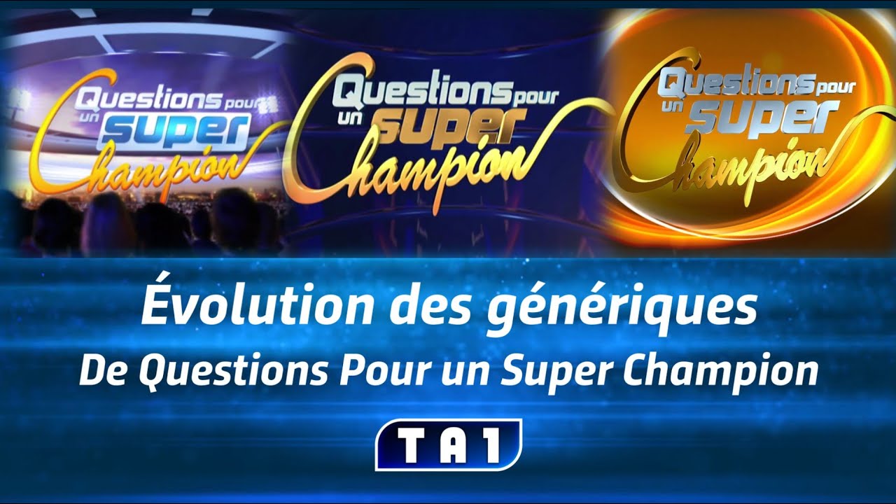 Évolution des génériques de Questions pour un Super Champion - YouTube
