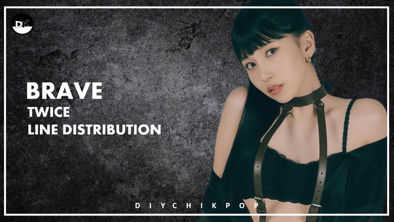 TWICE - BRAVE |LINE DISTRIBUTION - YouTube
