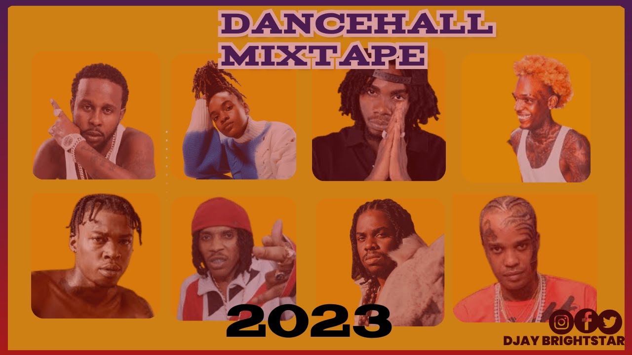 Brightstar Jamaica Dancehall Mixtape Dancehall Mix 2023 Popcaan ...