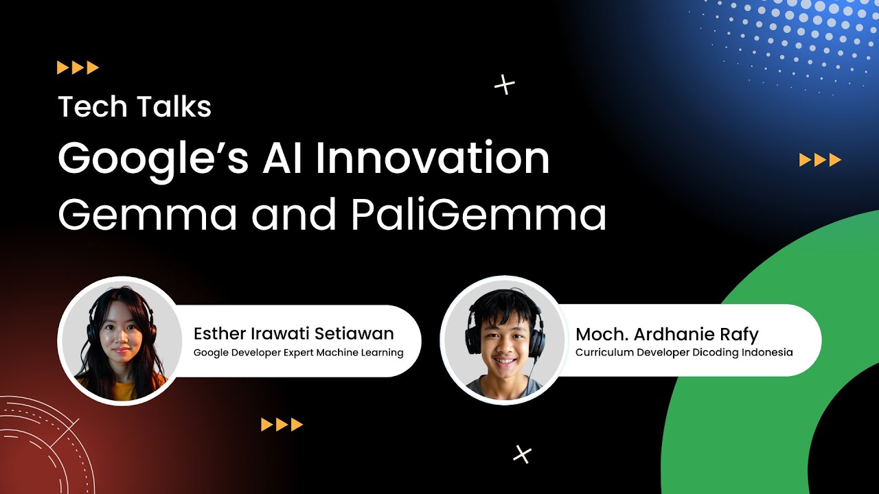 Dive into Google AI Innovations : Gemma and PaliGemma - YouTube