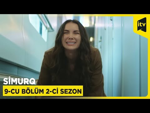 Simurq | 9-cu bölüm | 2-ci sezon - YouTube
