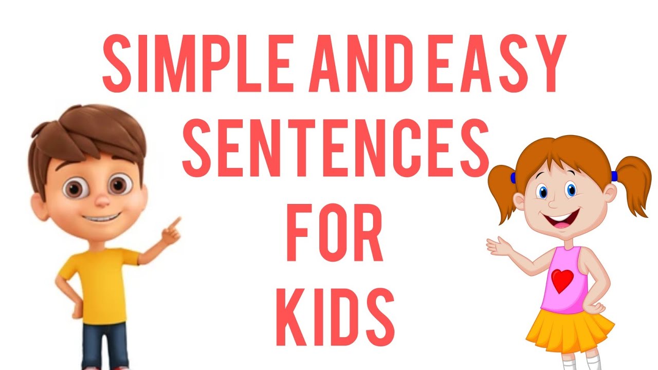 Simple sentences for kids /Easy sentences for children /English ...