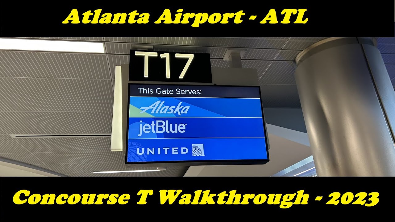 Atlanta Airport – Concourse T – 2023 Walkthrough - YouTube