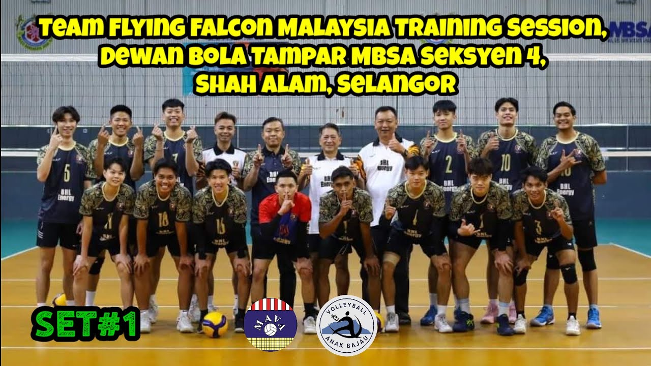 Set#1 ~ Team Flying Falcon Malaysia Training Session, Dewan Bola Tampar ...