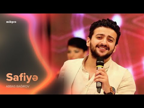 Abbas Bağırov — Safiyə | 2016