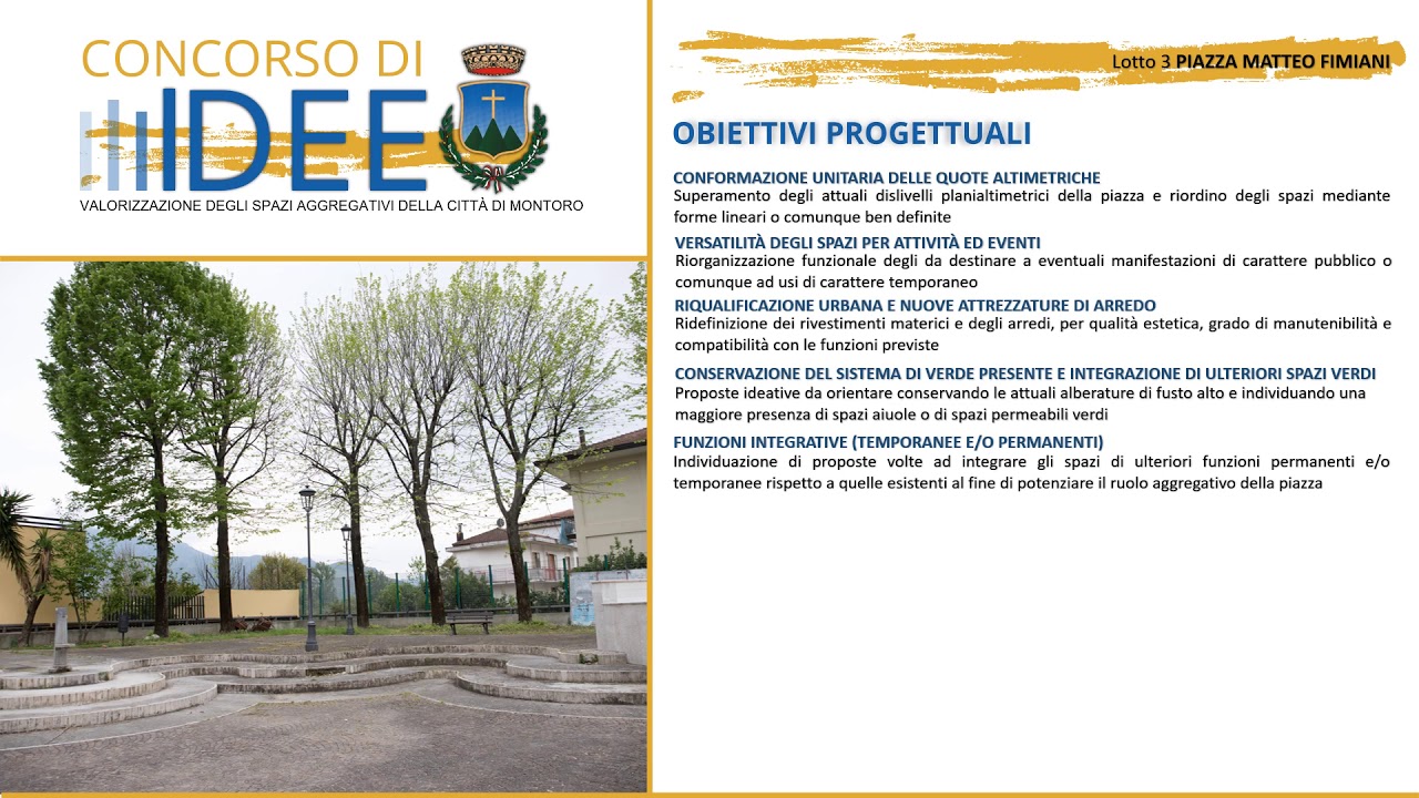CONCORSO DI IDEE - MONTORO (AV) - Lotto 3 - Piazza Matteo Fimiani - YouTube
