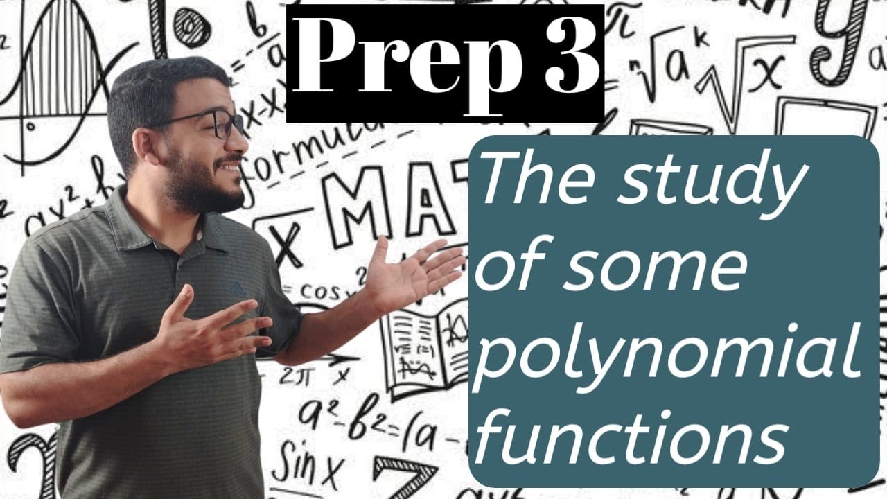 The study of some polynomial functions. prep 3 - YouTube