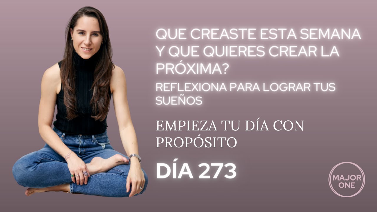 Qué creaste esta semana y que quieres crear la próxima? Reflexiona para ...