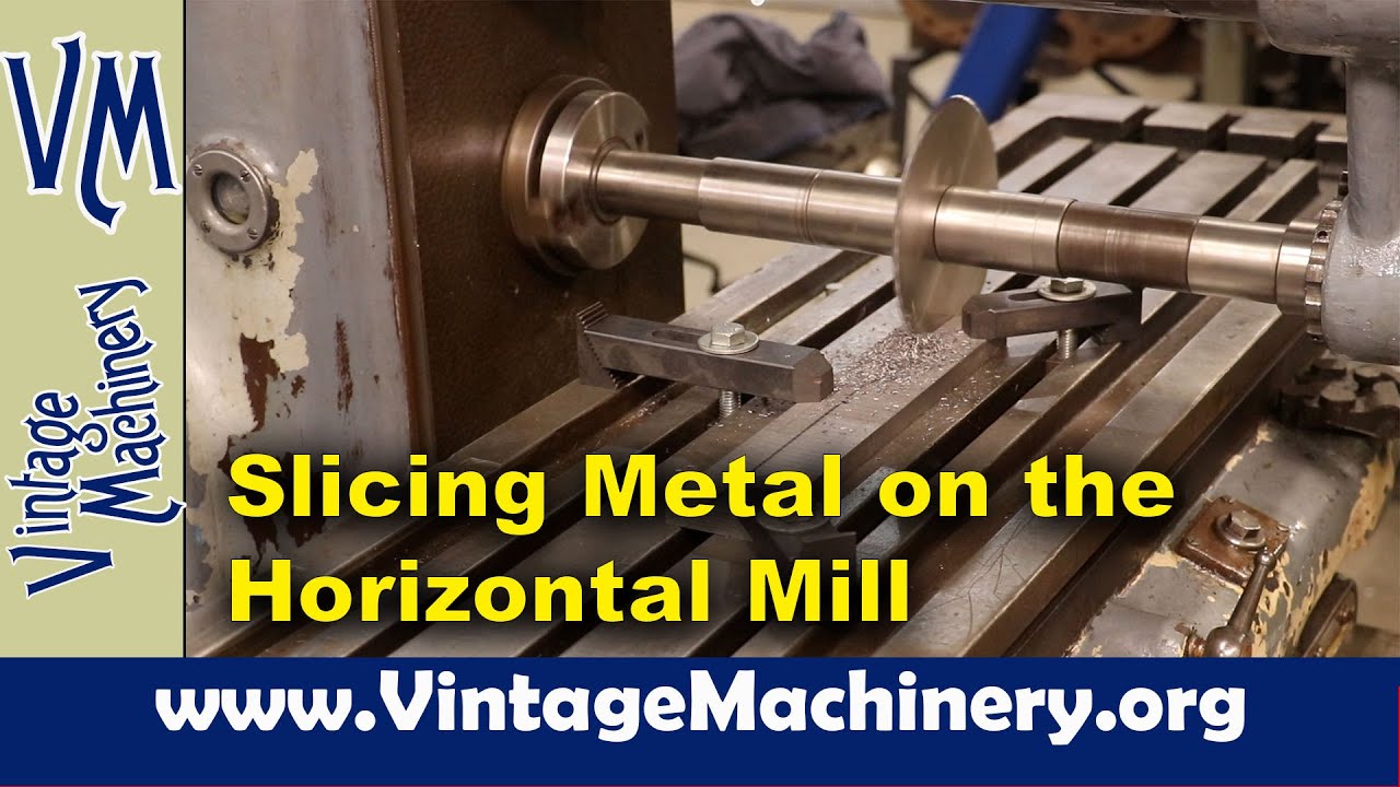 Slicing a Cast Iron Bar on the Horizontal Milling Machine - YouTube