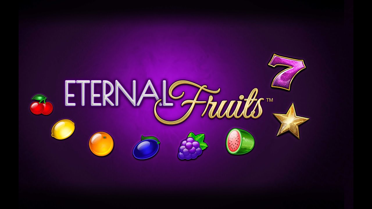 ETERNAL FRUITS - YouTube