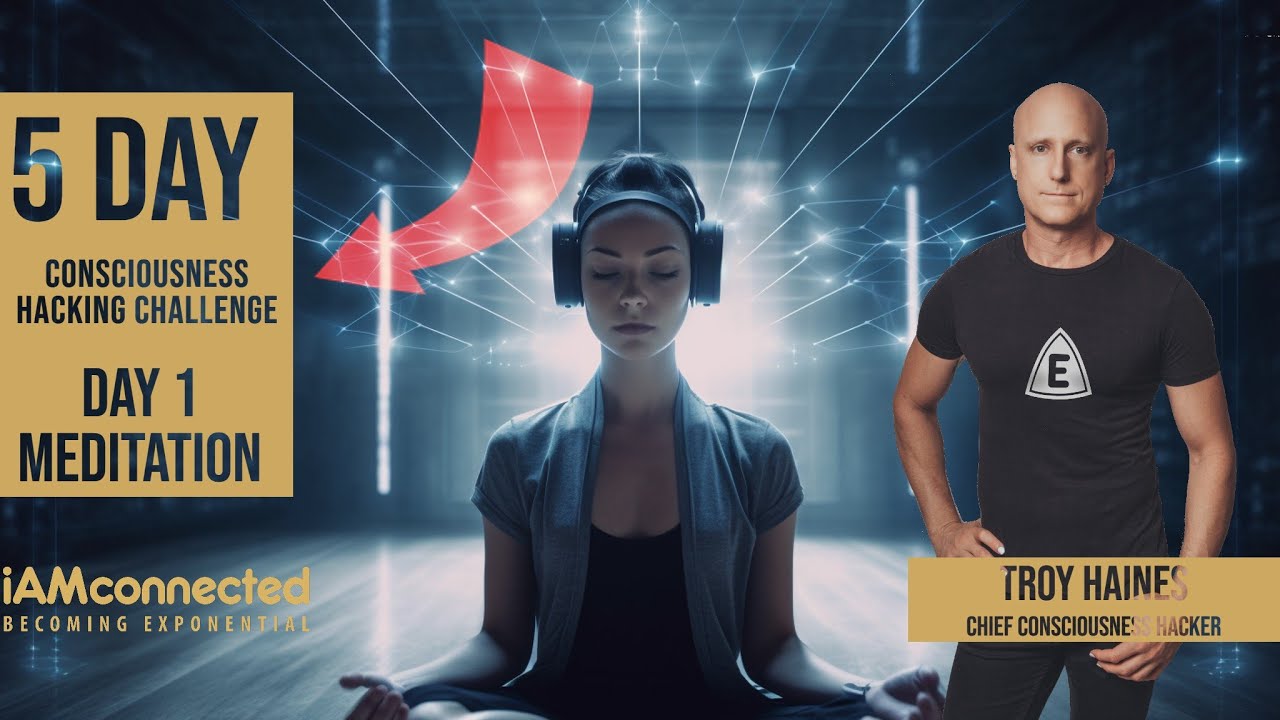 REPLAY - Day 1 - 5 Day Consciousness Hacking Challenge (May) - YouTube