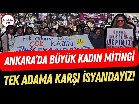 Ankara'da Büyük Kadın Mitingi | \
