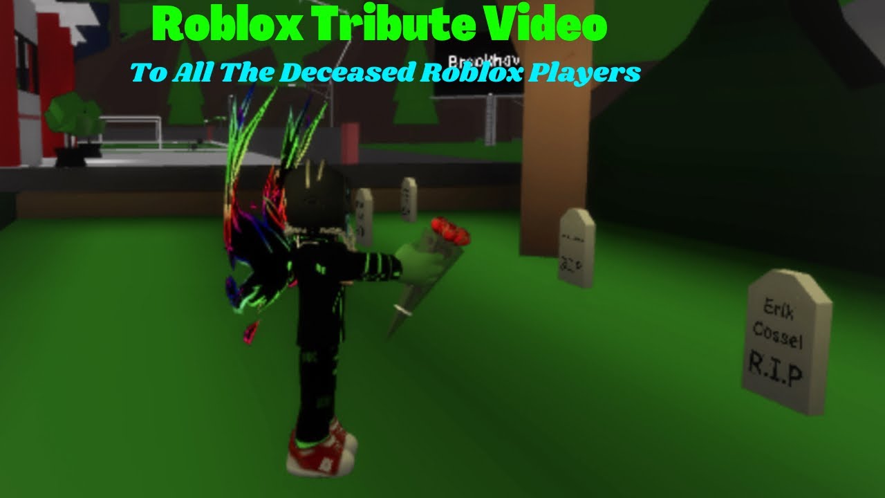 🌐🌺Roblox Tribute Video To All The Deceased Roblox Players! #roblox ...