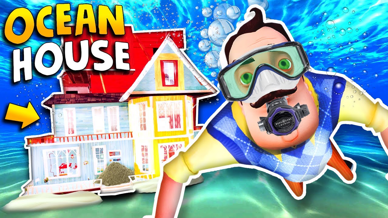 Putting The Neighbor’s House IN THE OCEAN!!! | Hello Neighbor Gameplay ...