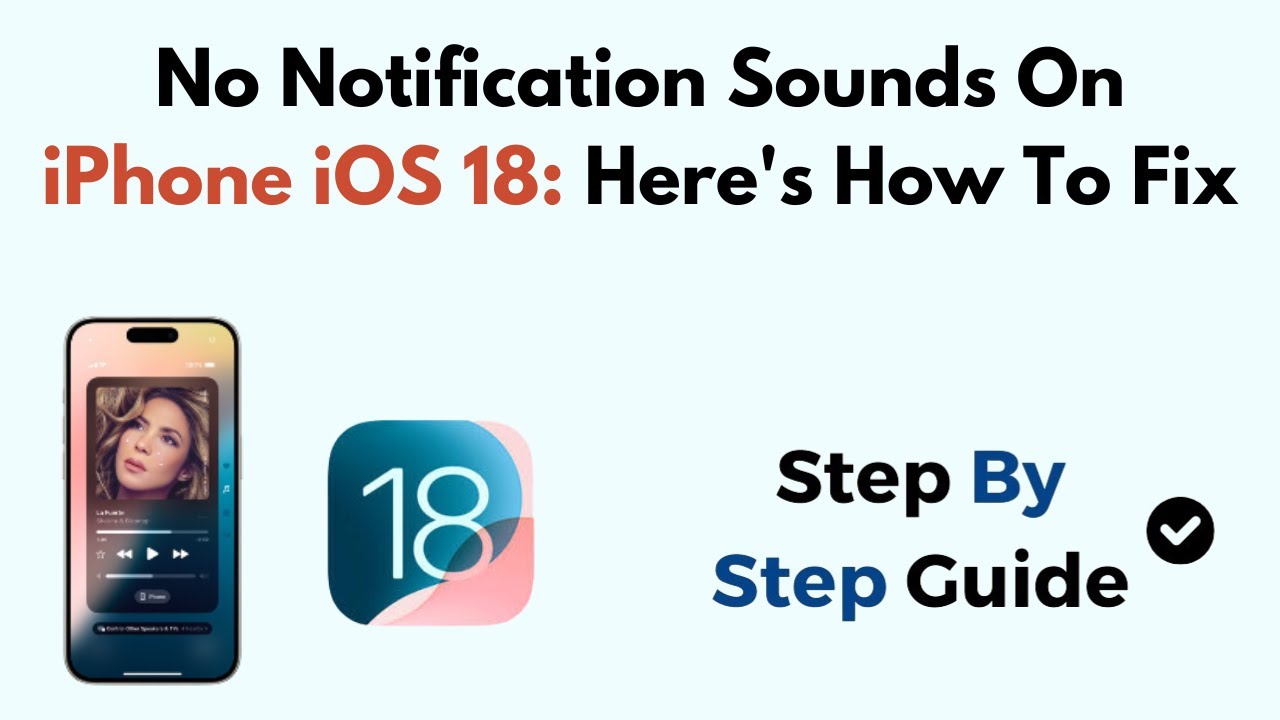 No Notification Sounds On iPhone iOS 18: Here's How To Fix - YouTube