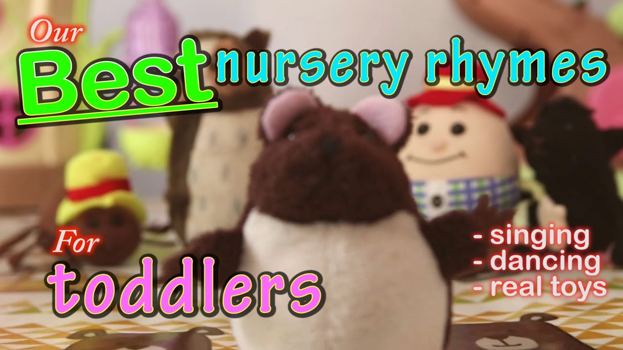 Best for toddlers | Our favourite nursery rhyme videos with real toys ...