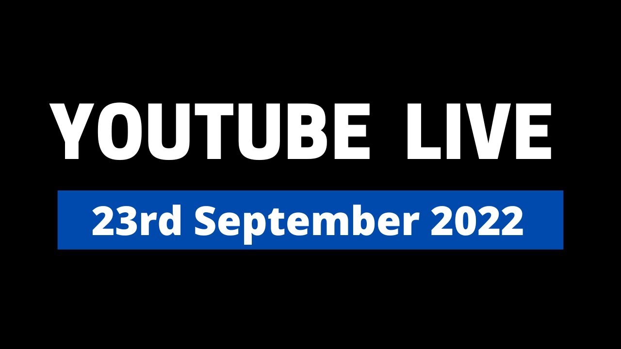 Mini Budget Recap 2022 | YouTube Live - September 23rd 2022 - YouTube