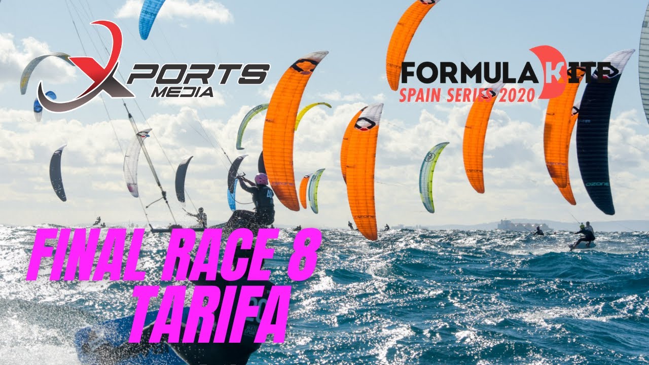 FINAL RACE #8 TARIFA, FORMULA KITE SPAIN SERIES 2020 - YouTube