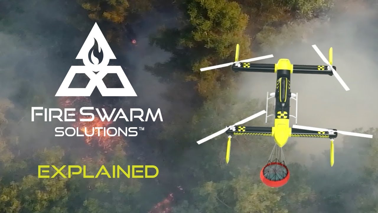 FireSwarm Solutions Explained: Wildfire Suppression & Support with ...