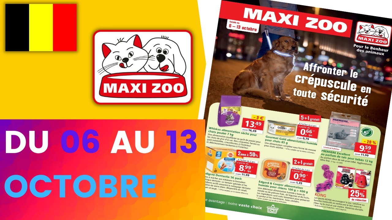 🔴 MAXI ZOO folder du 6 au 13 octobre 2021 | Arrivage | BELGIQUE - YouTube