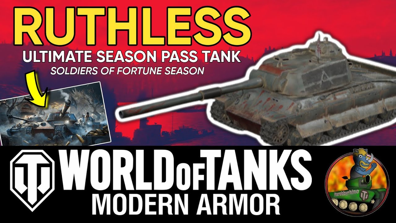 RUTHLESS II Ultimate Season Pass Tank II WoT Console II Soldiers of ...