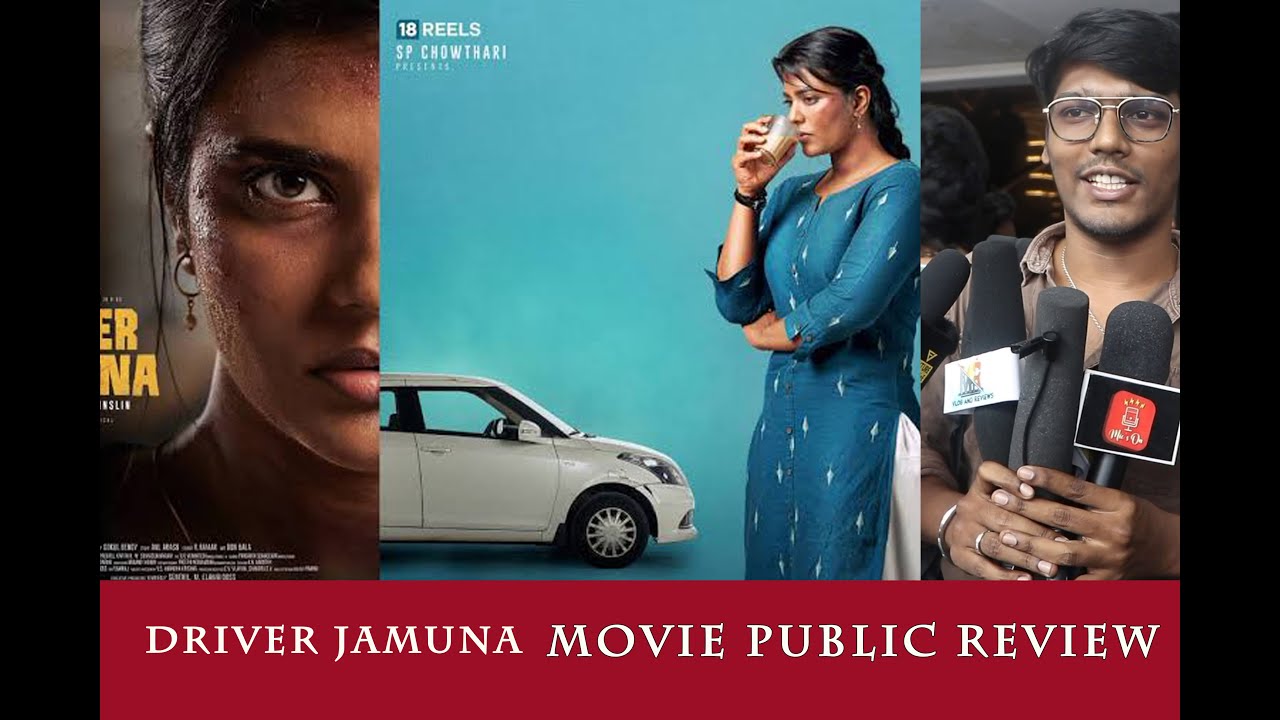 DRIVER JAMUNA MOVIE PUBLIC REVIEW | FDFS | ARROW TALKS - YouTube