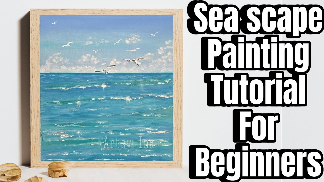"Create an Authentic Seascape - No Painting Experience Required!" - YouTube