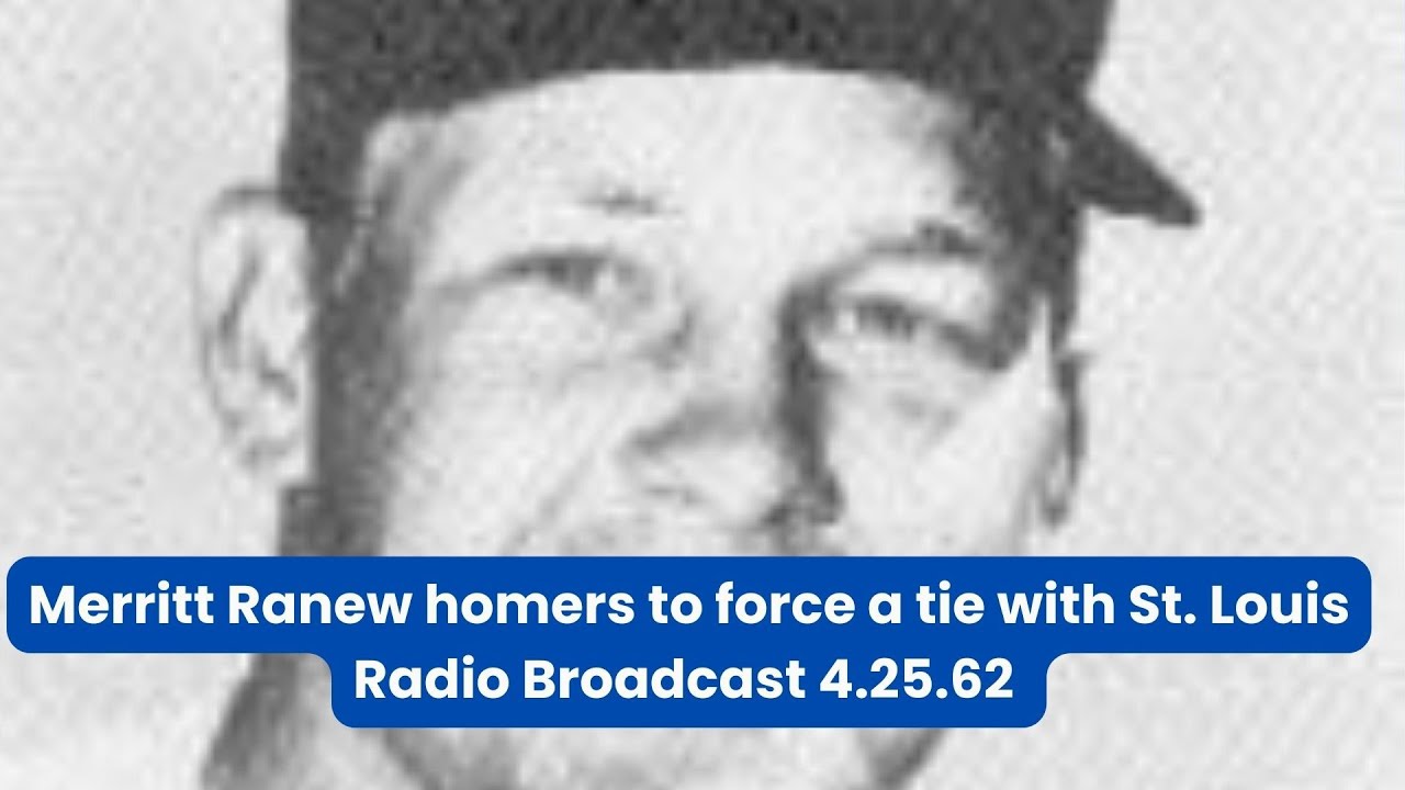 Apr 25, 1962 Merritt Ranew homers to force a tie with St. Louis - YouTube