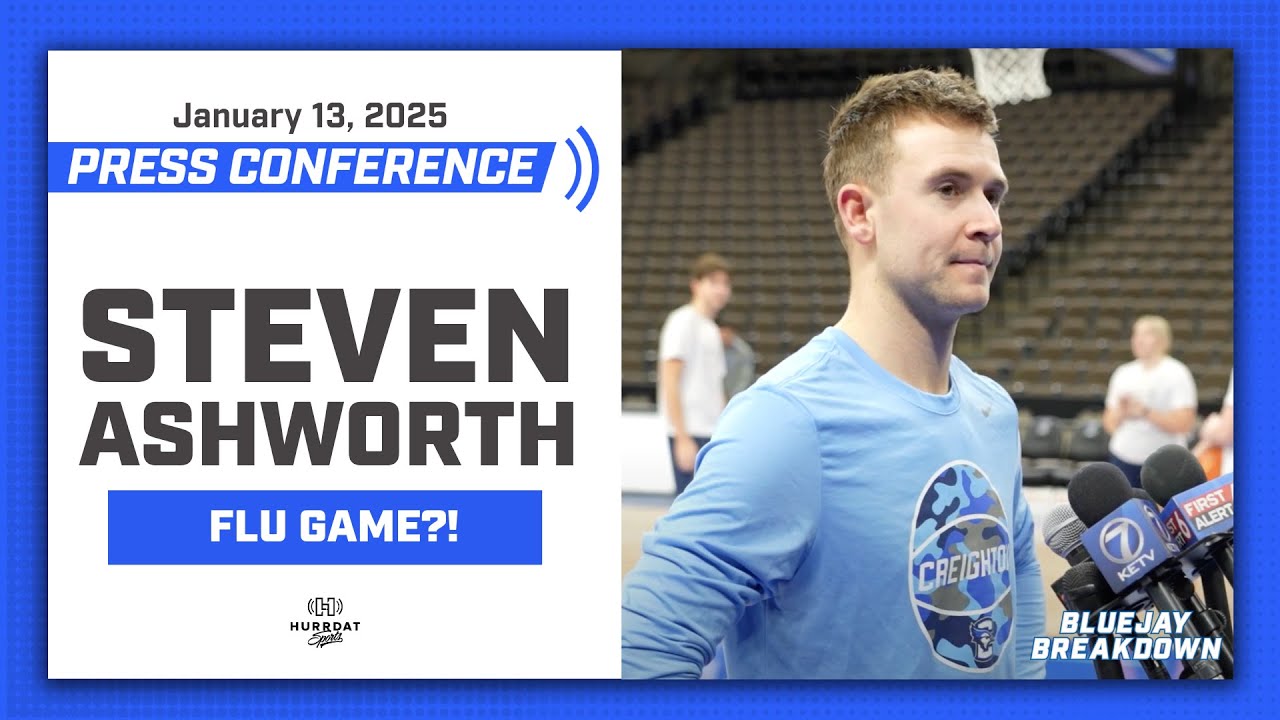 Creighton Basketball's Steven Ashworth Talks Fatherhood, Flu and Butler ...