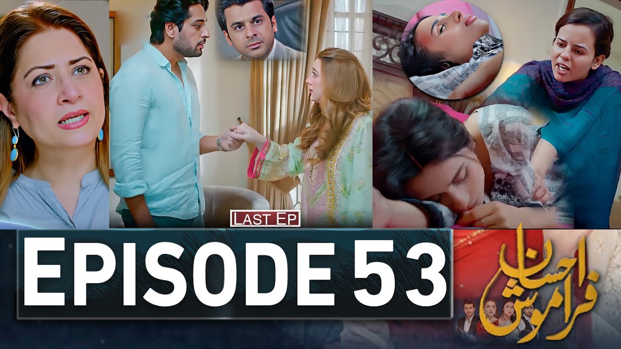 Ehsaan Faramosh Episode 53 | #EhsanFaramosh54 | New Episode – Ary Drama ...