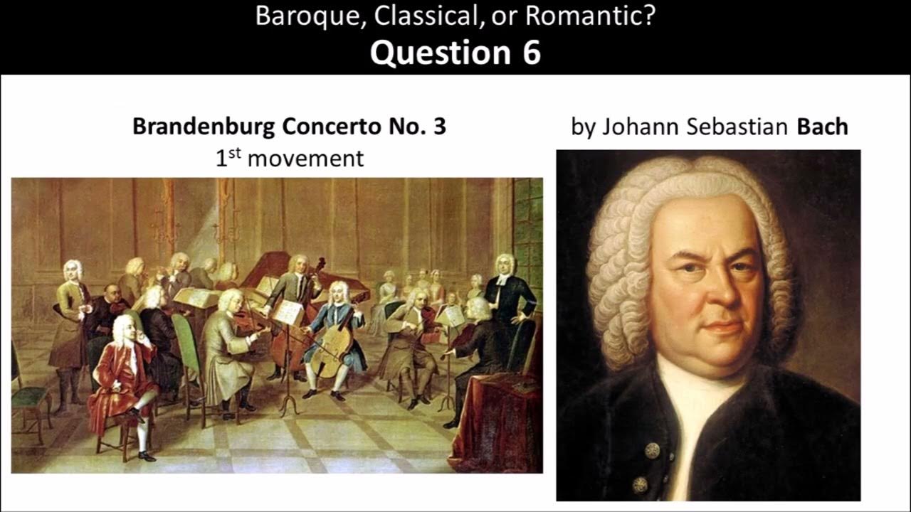 Baroque Classical Romantic listening quiz SCORE - YouTube
