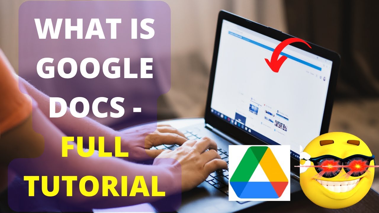 What is Google Docs - Full Tutorial - YouTube