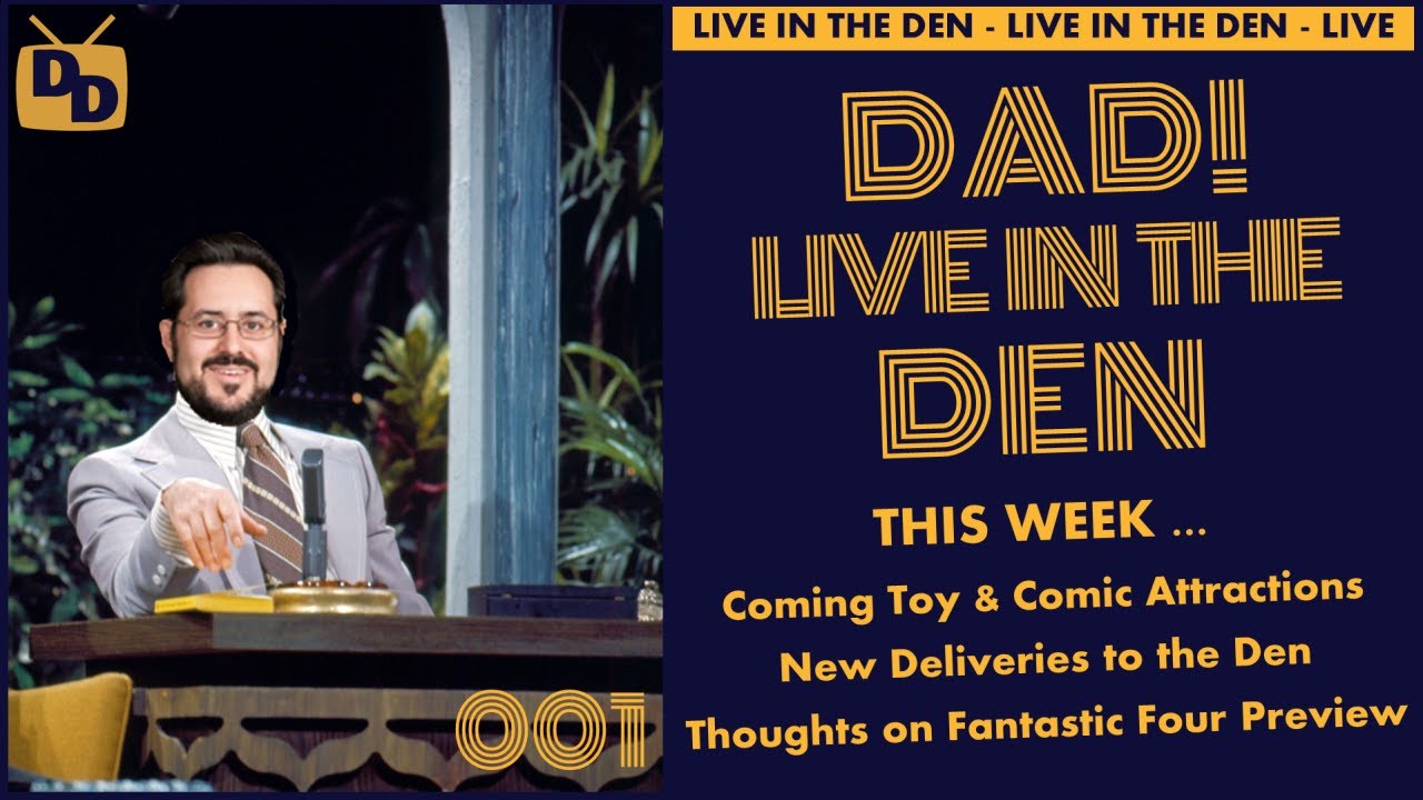 Dad! Live in the Den | Episode 001 - YouTube
