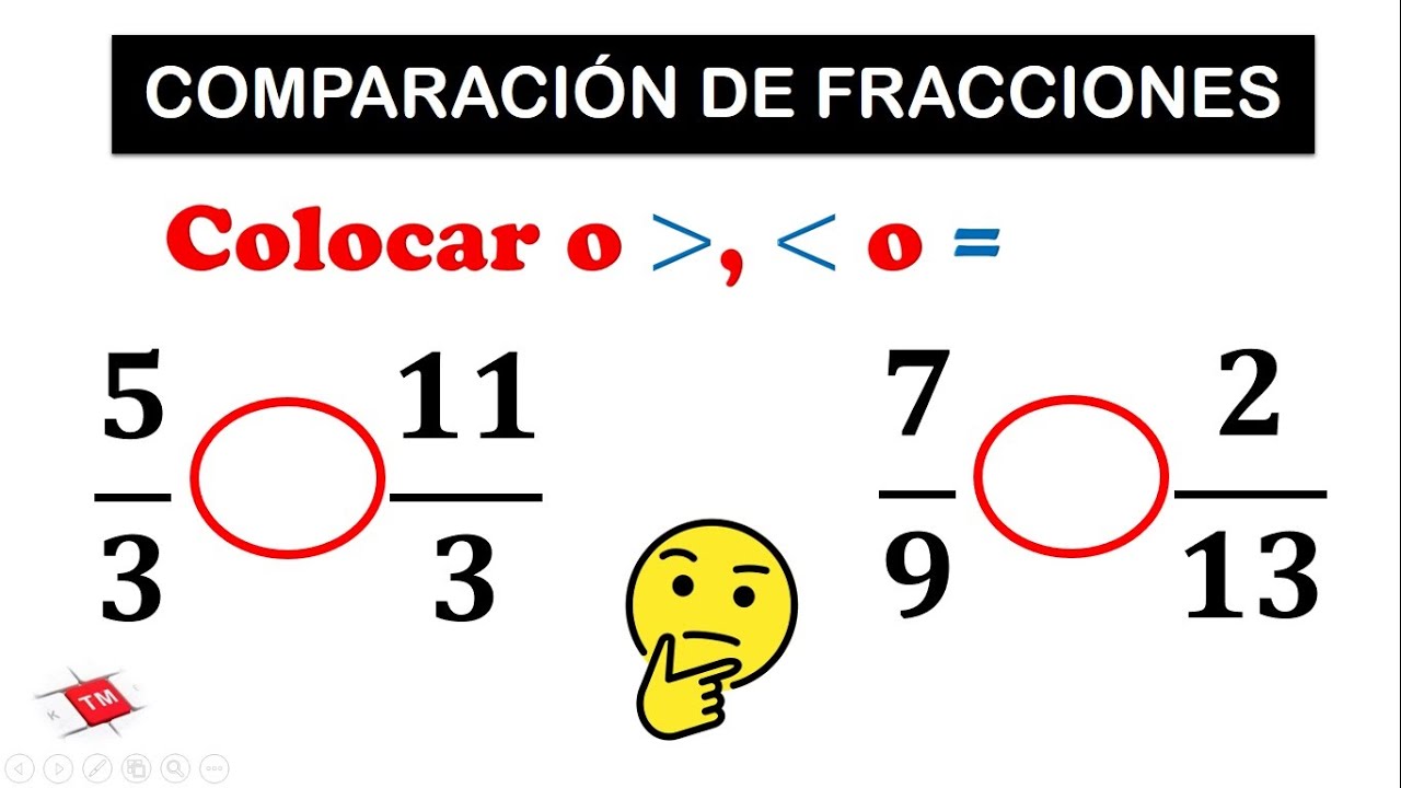 COMPARACIÓN FRACCIONES - YouTube