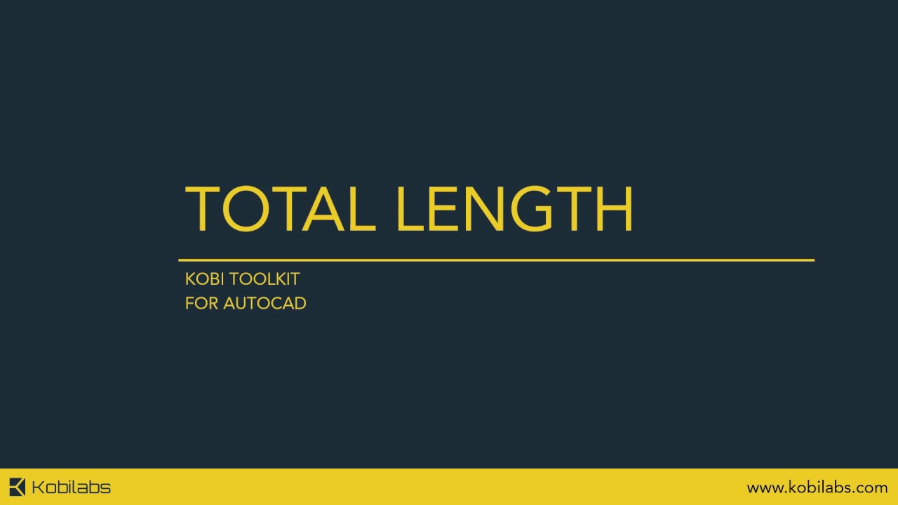 AutoCAD Total Length - Kobi Toolkit - YouTube
