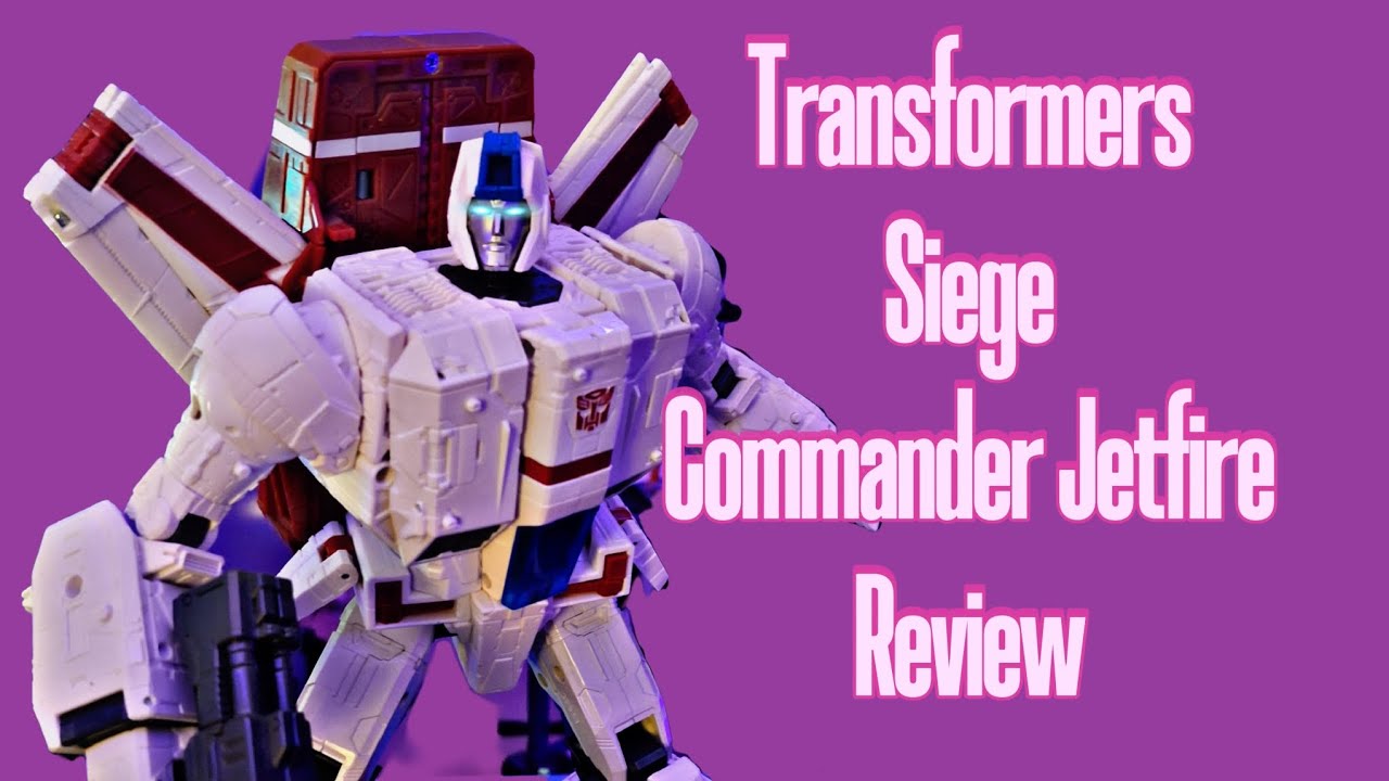 Transformers Siege Commander class Jetfire Review - YouTube