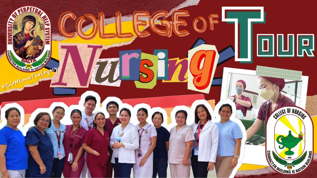 University of Perpetual Help System Dalta Feature: College of Nursing ...