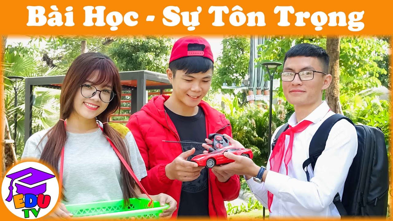 Ba Người Bạn | Bài Học - Hãy Tôn Trọng Người Khác EduTV-E3 - YouTube