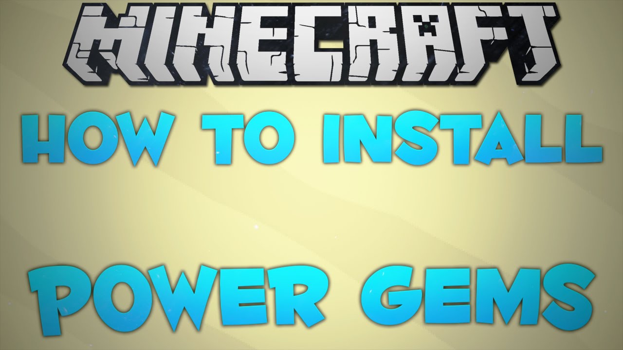 Minecraft 1.7.10: How To Install Power Gems Mod! - YouTube