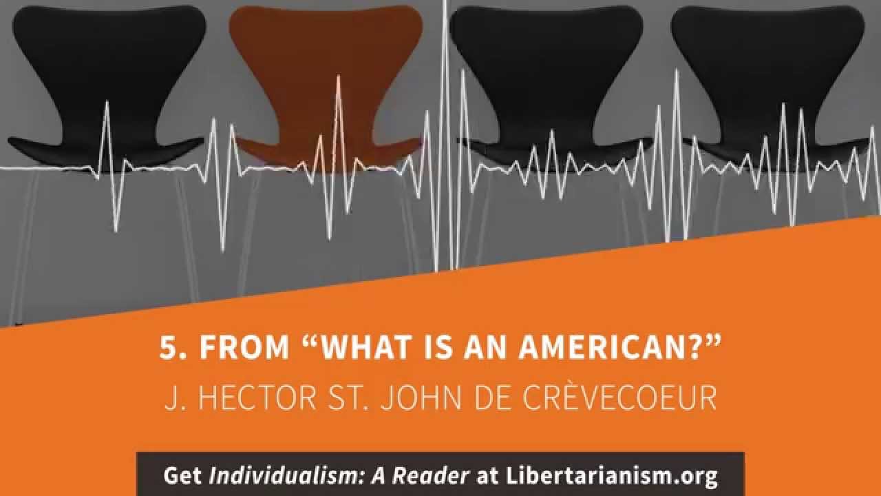 5. From "What is an American?" | Individualism: A Reader - YouTube