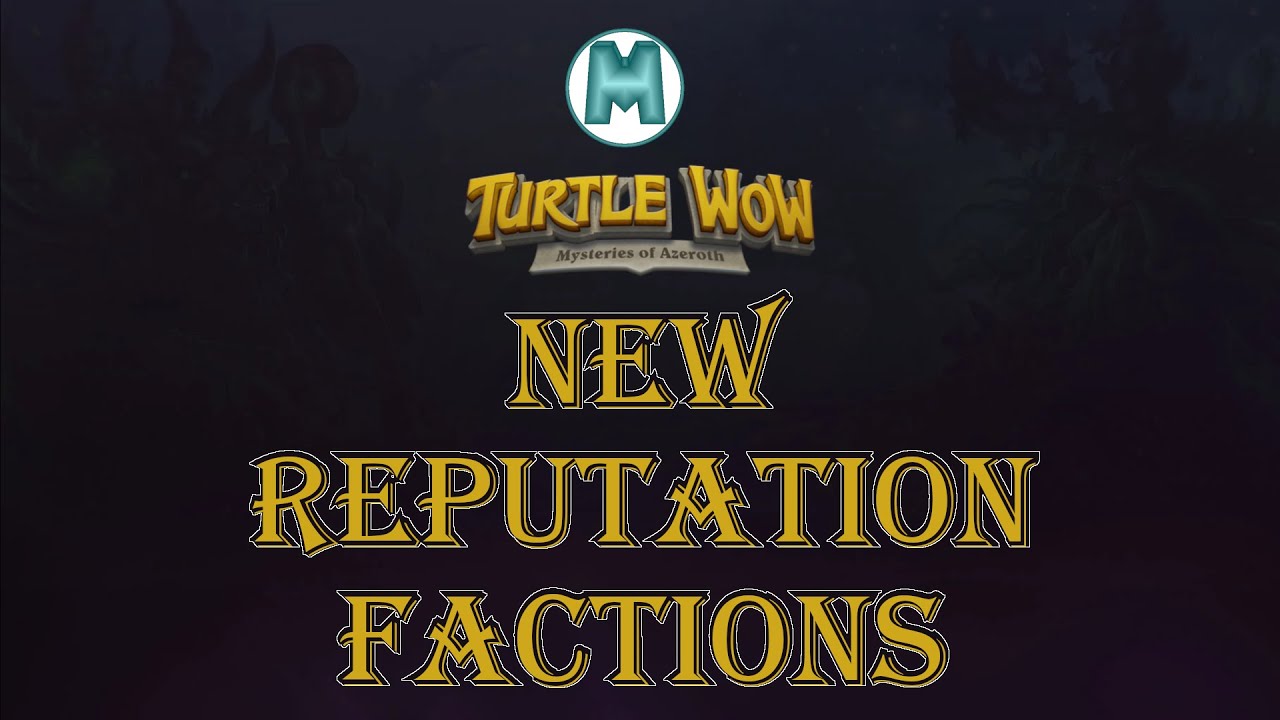 002 Turtle WoW Guide: New Reputation Factions Ally + Horde (BIS lvl 30 ...