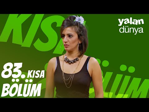 Yalan Dünya 83. Kısa Bölüm