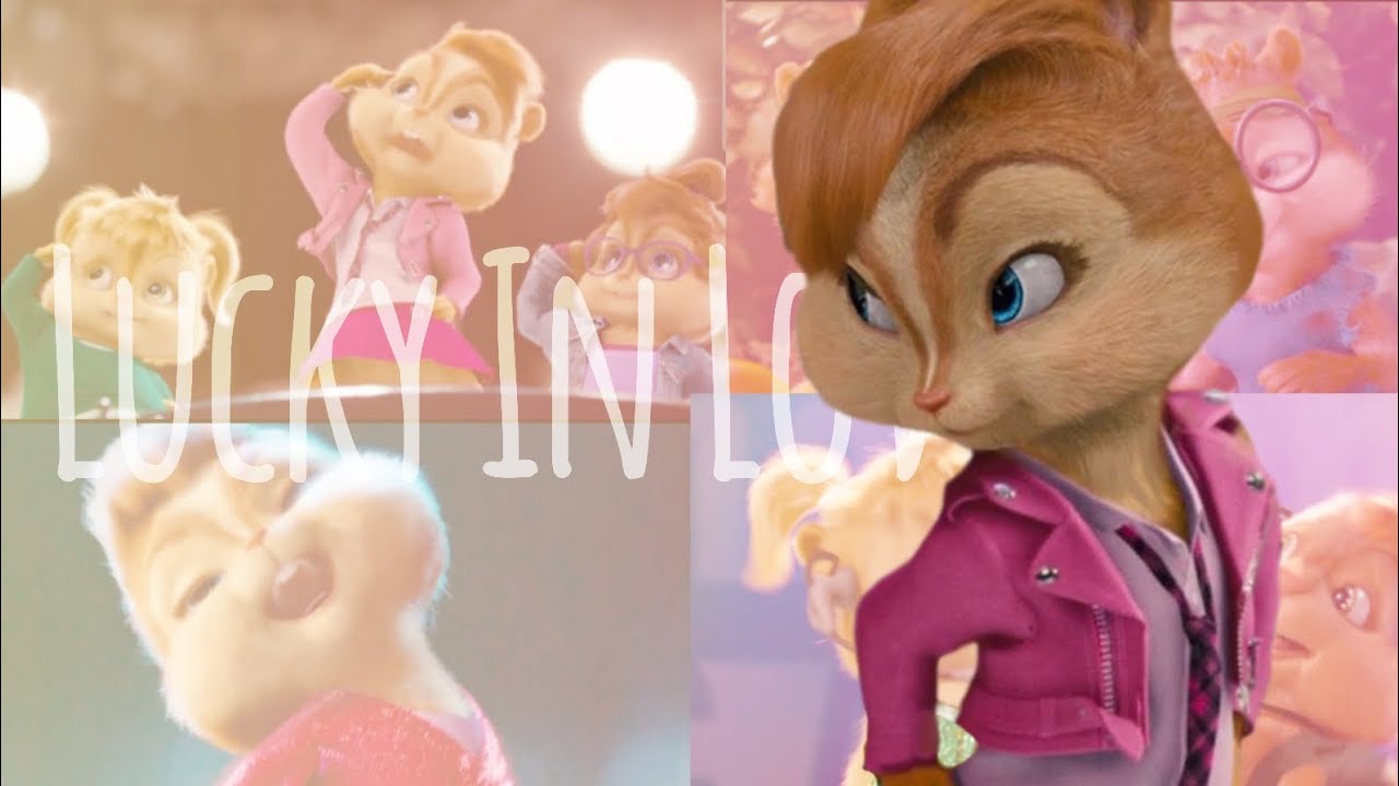 The Chipettes - Lucky in Love - YouTube