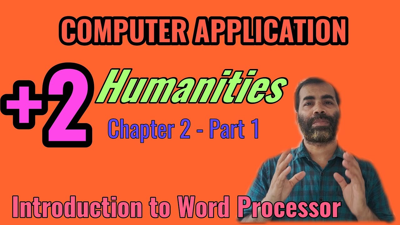 Computer application Humanities (Plus Two) chapter 2 - word processor- part 1 - YouTube