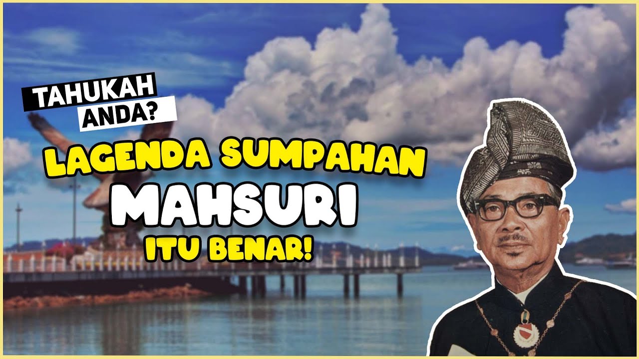 BAGAIMANA TUNKU ABDUL RAHMAN POPULARKAN ‘LAGENDA MAHSURI’? - YouTube