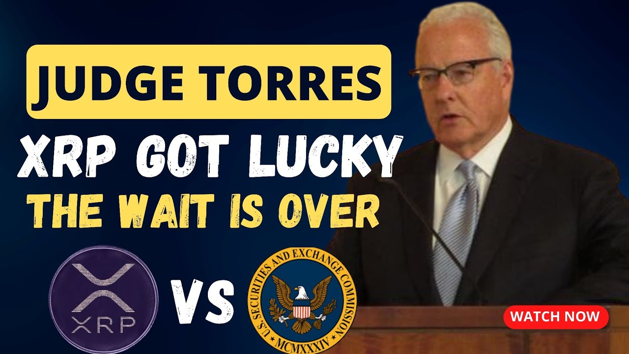 XRP NEW UPDATE: XRP GOT LUCKY: JUDGE TORRES REVEALES SECRET: LAWSUIT ...
